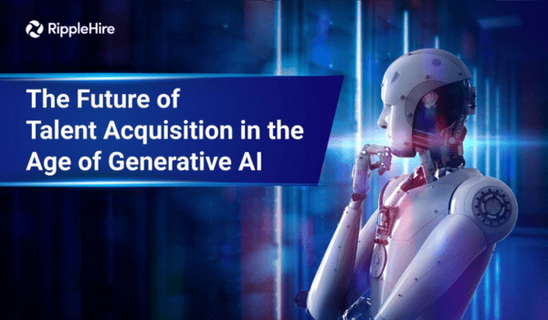 Future of talent acquisition in the age of generative AI
