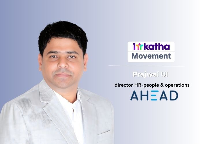 AHEAD gets Prajwal UI as director HR-people & operations, India